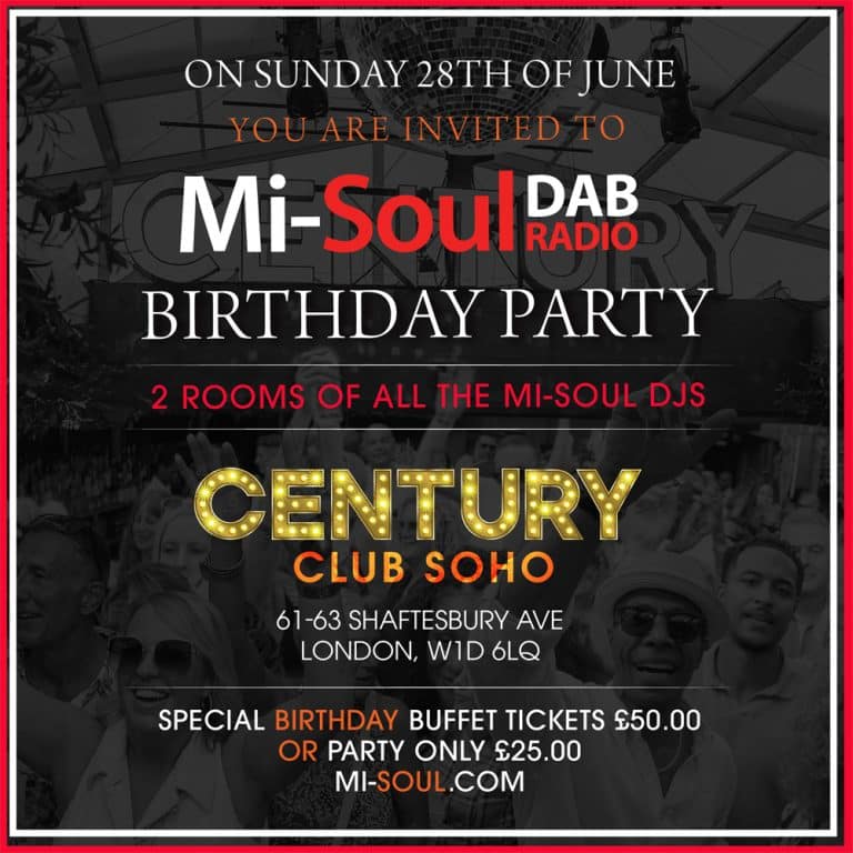Mi-Soul Birthday Party @ Century Club Soho | Party Ticket | Mi-Soul